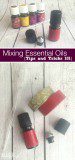 Mixing Essential Oils 101 | How to Tips and Tricks for Blends